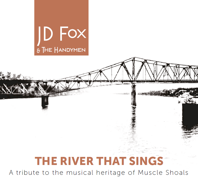 JD Fox & The Handymen - The River That Sings